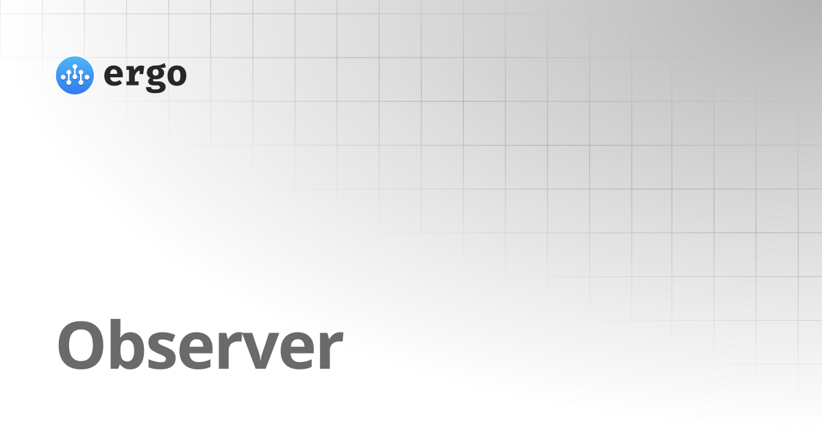 Observer | Ergo Framework documentation